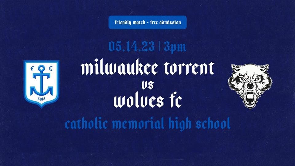 FC Milwaukee Torrent vs Wolves FC, Catholic Memorial High School ...