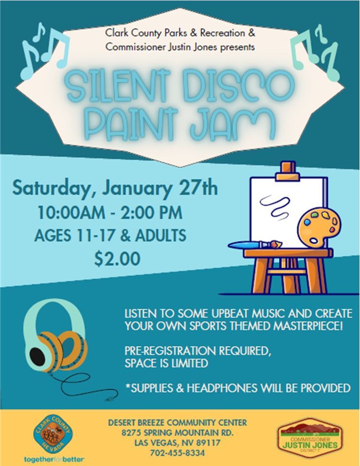 Silent Disco Paint Jam, Desert Breeze Community Center, Las Vegas ...