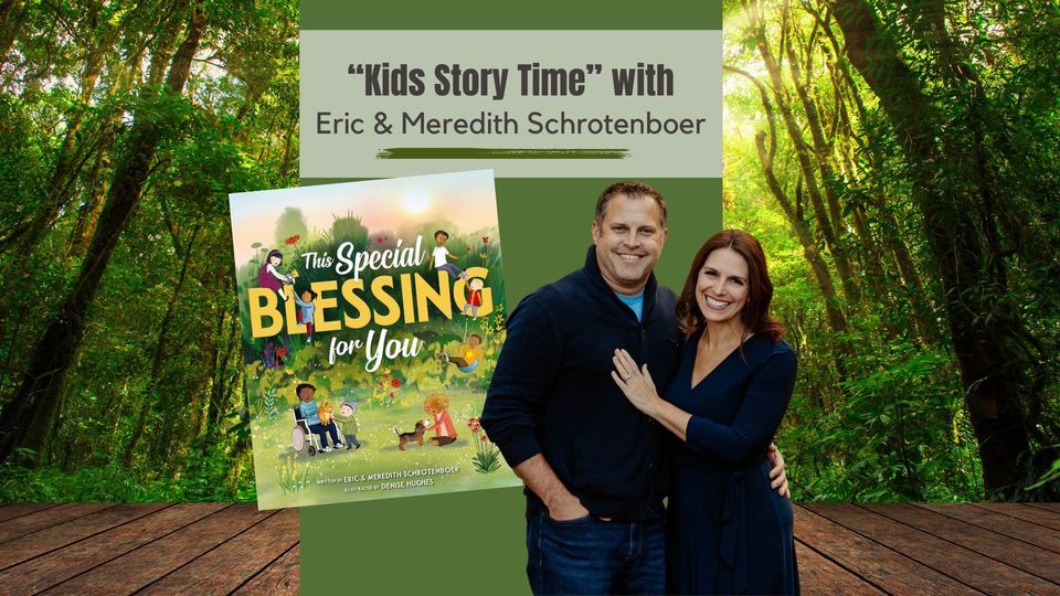 "Kids Story Time" with Eric and Meredith Schrotenboer!, Family Central ...