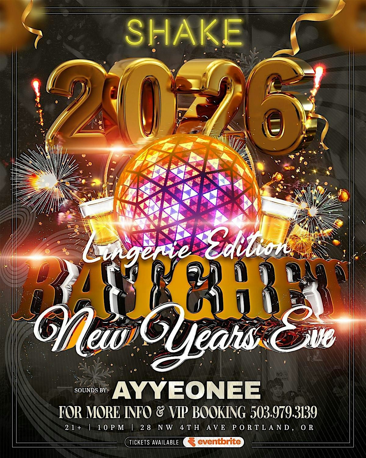 Shake Bar Presents A Ratchet New Years Eve Bash Lingerie Edition, Shake ...