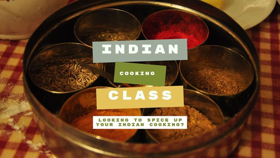 From Curry to Biryani: Master Indian Cuisine with our Beginners Cooking ...