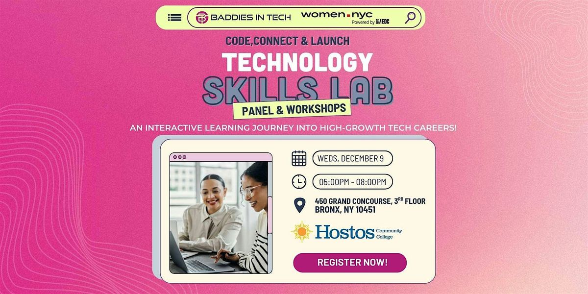 Code, Connect, Launch: A Tech Skills Activation Lab, 450 Grand ...