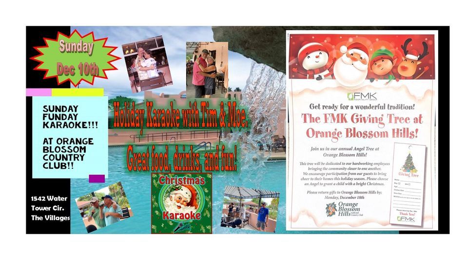 Holiday Karaoke @ Orange Blossom with Tim & Moe, Orange Blossom Hills ...
