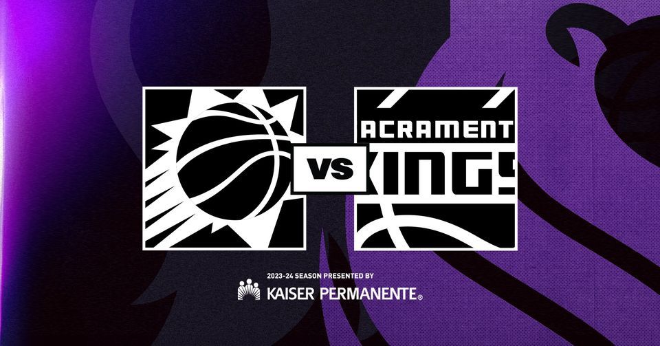 Sacramento Kings vs. Phoenix Suns, Golden 1 Center, Sacramento, 22 ...