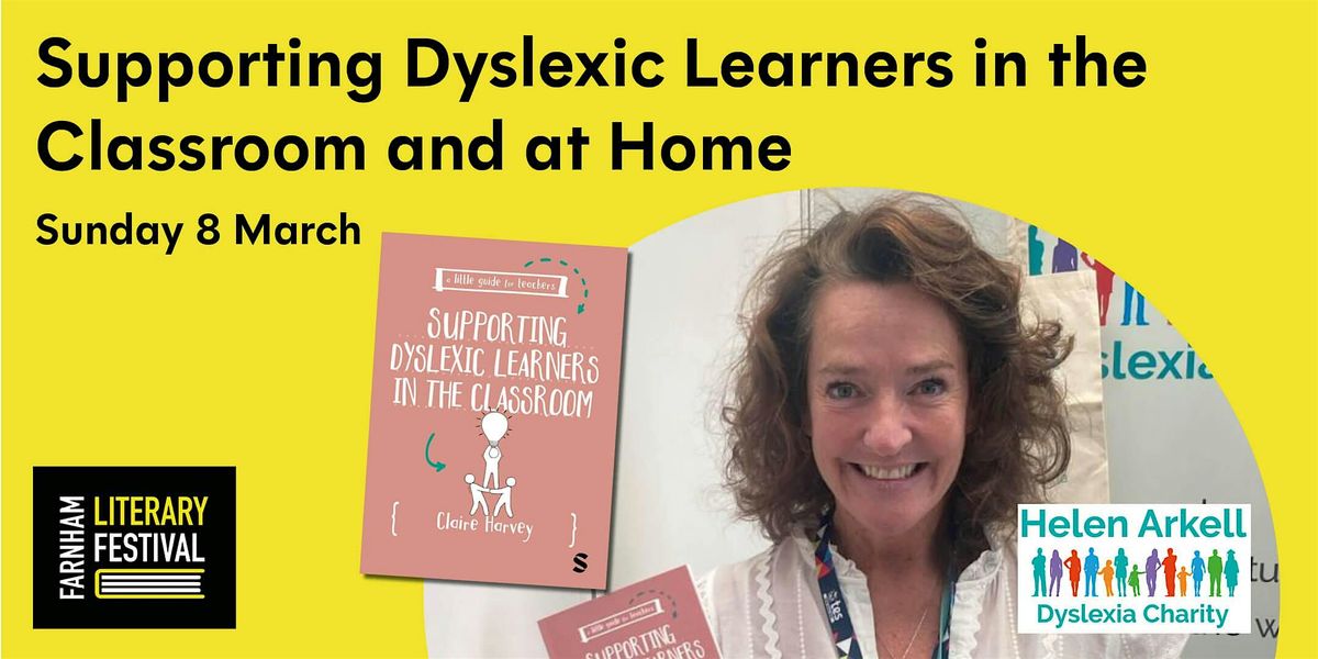 Supporting Dyslexic Learners in the Classroom and at Home, Helen Arkell ...