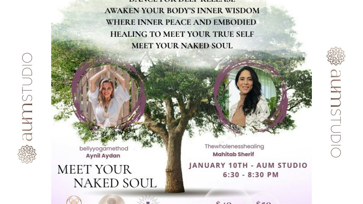Naked Soul Workshop, Aum Studio for Wellness, Alpharetta, 10 January ...