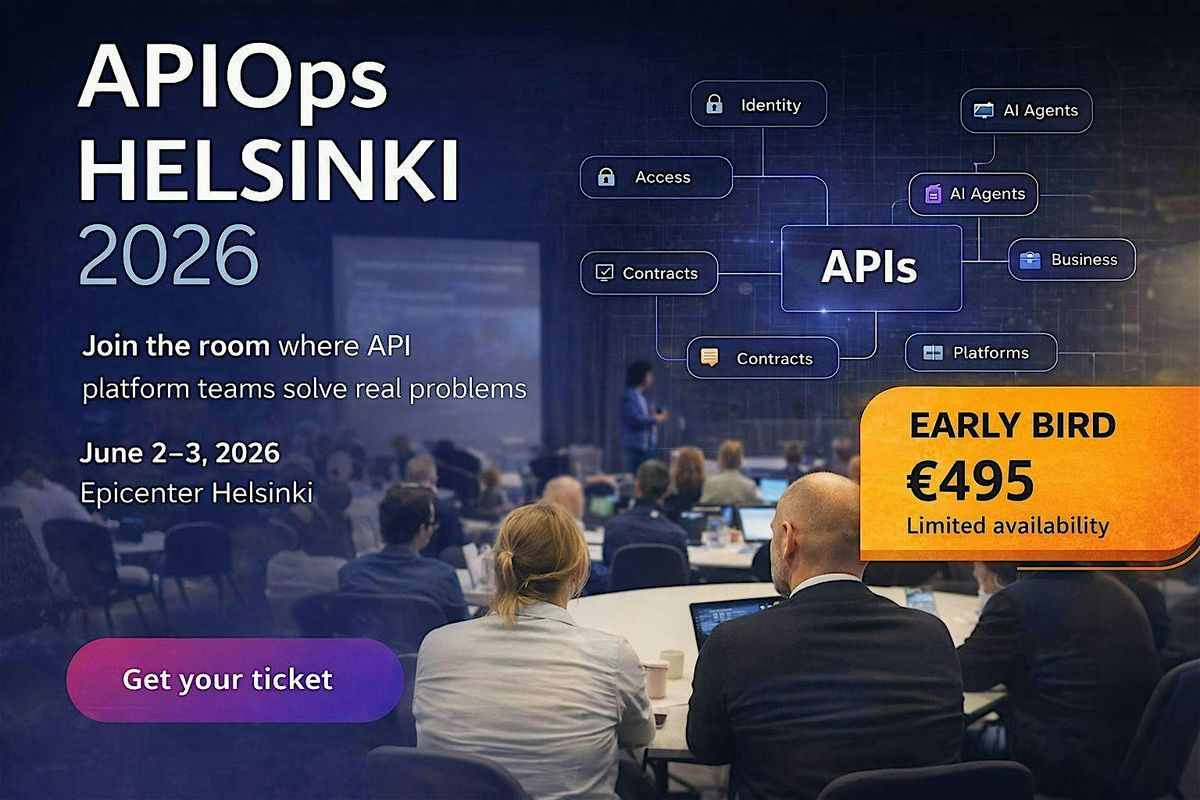 APIOps Helsinki 2026, Epicenter, Helsinki, 2 June to 3 June | AllEvents