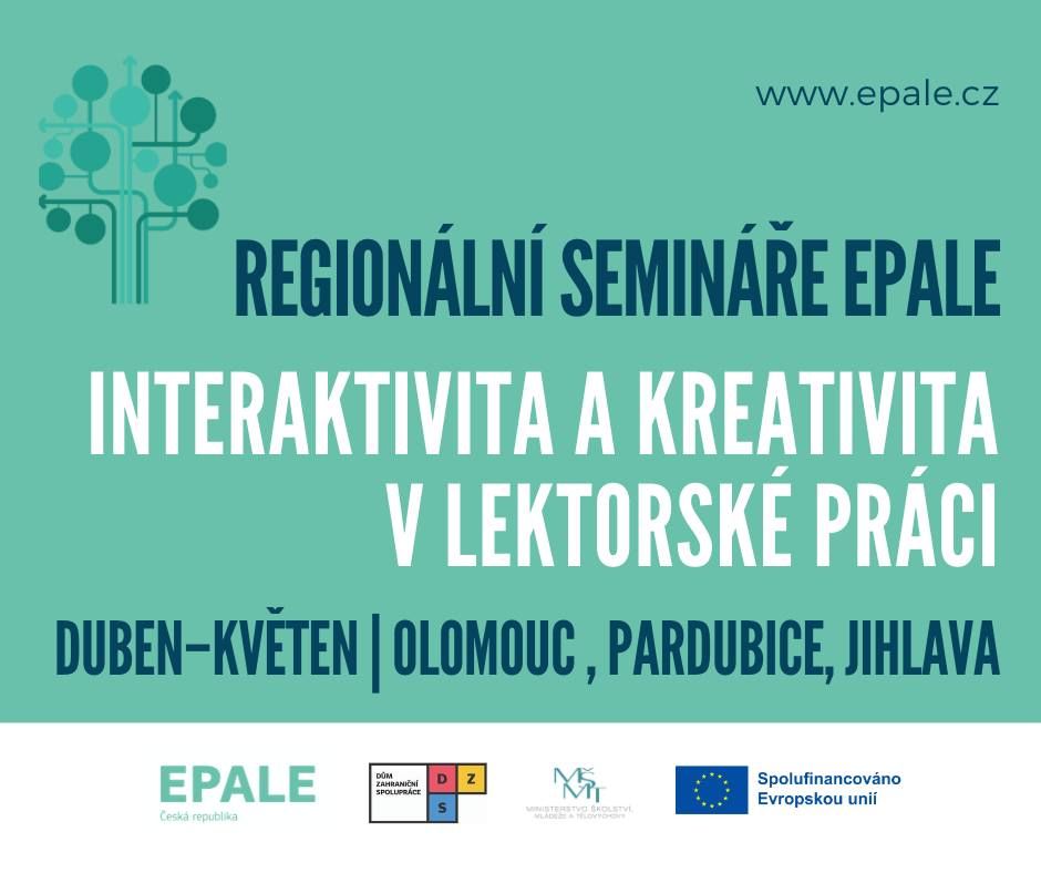 Regionální seminář EPALE Interaktivita a kreativita v lektorské práci ...