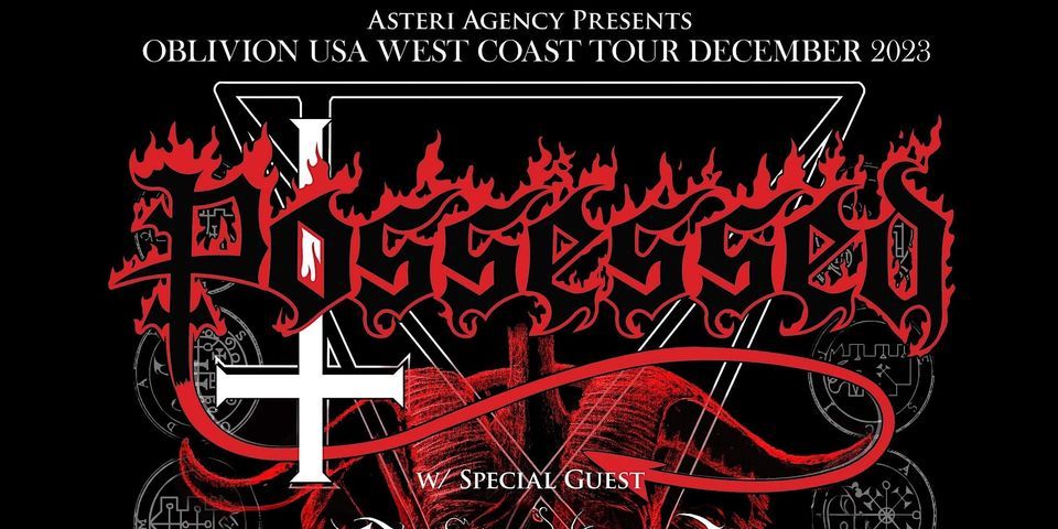 POSSESSED "Oblivion USA West Coast Tour 2023", Rockhouse 9828 Montana ...