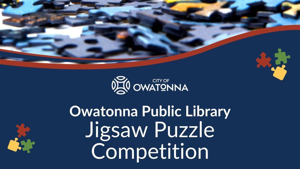 Owatonna Public Library Jigsaw Puzzle Competition, Owatonna Public ...