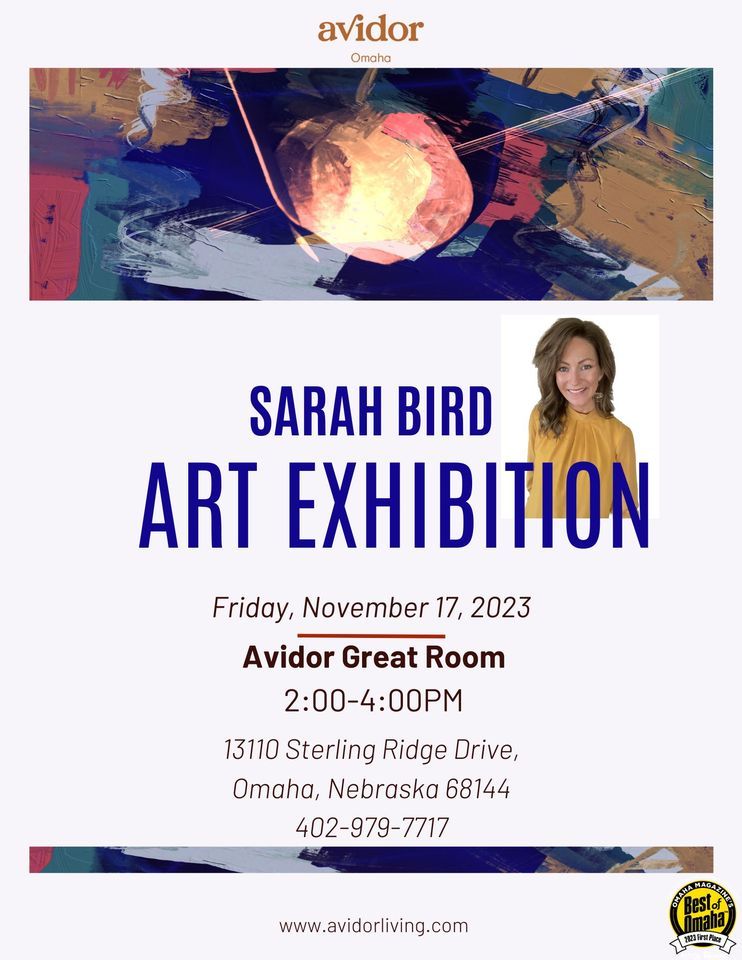 Avidor Omaha Presents Sarah Bird Art Exhibition, Avidor Omaha, Waterloo ...