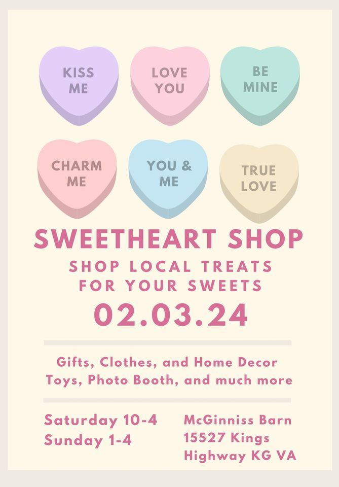 Sweetheart Shop , McGinniss Barn and Flower Farm, Rollins Fork ...
