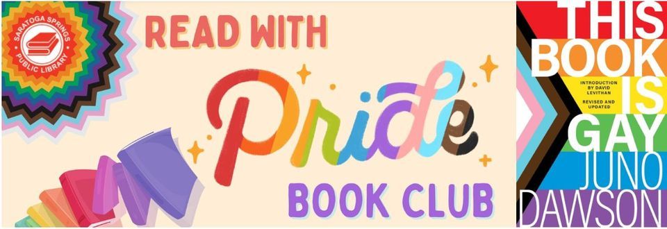 Read with PRIDE Book Club, Saratoga Springs Public Library, August 3 ...