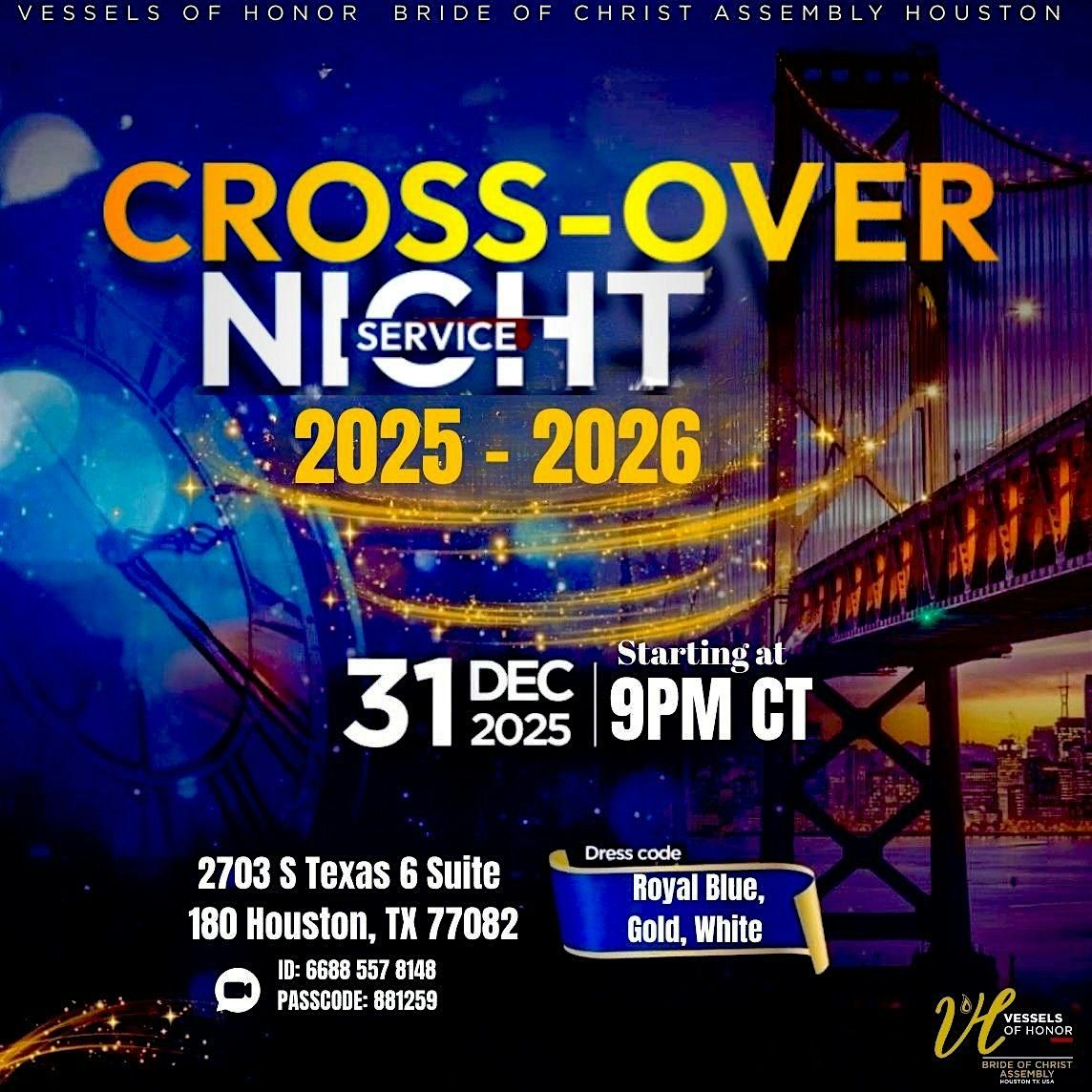 CROSSOVER NIGHT SERVICE 2025/2026, Vessels of Honor Houston, 31 ...