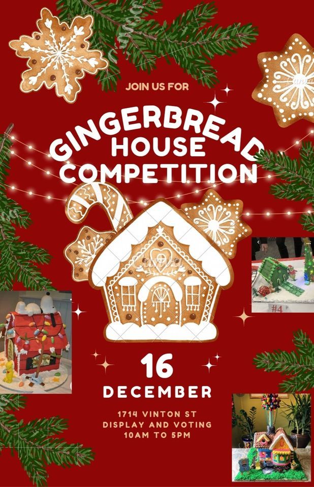 Gingerbread house Display & Competition , 1714 Vinton Street, La Vista ...