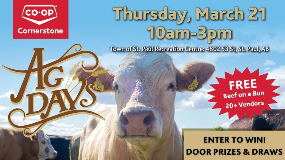 St. Paul Cornerstone Co-op Ag Days, 4802 53 St, St Paul, AB T0A 3A4 ...