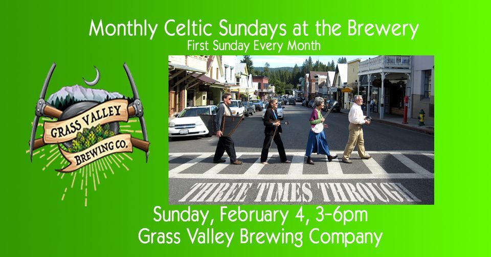 Three Times Through at Grass Valley Brewing Company, Grass Valley ...