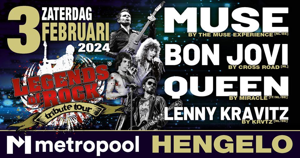 LEGENDS of ROCK Tribute Festival | Poppodium Metropool in Hengelo ...