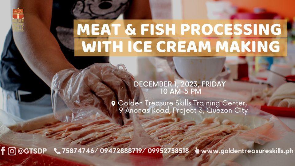 Meat and Fish Processing with Ice Cream Making, Golden Treasure Skills ...
