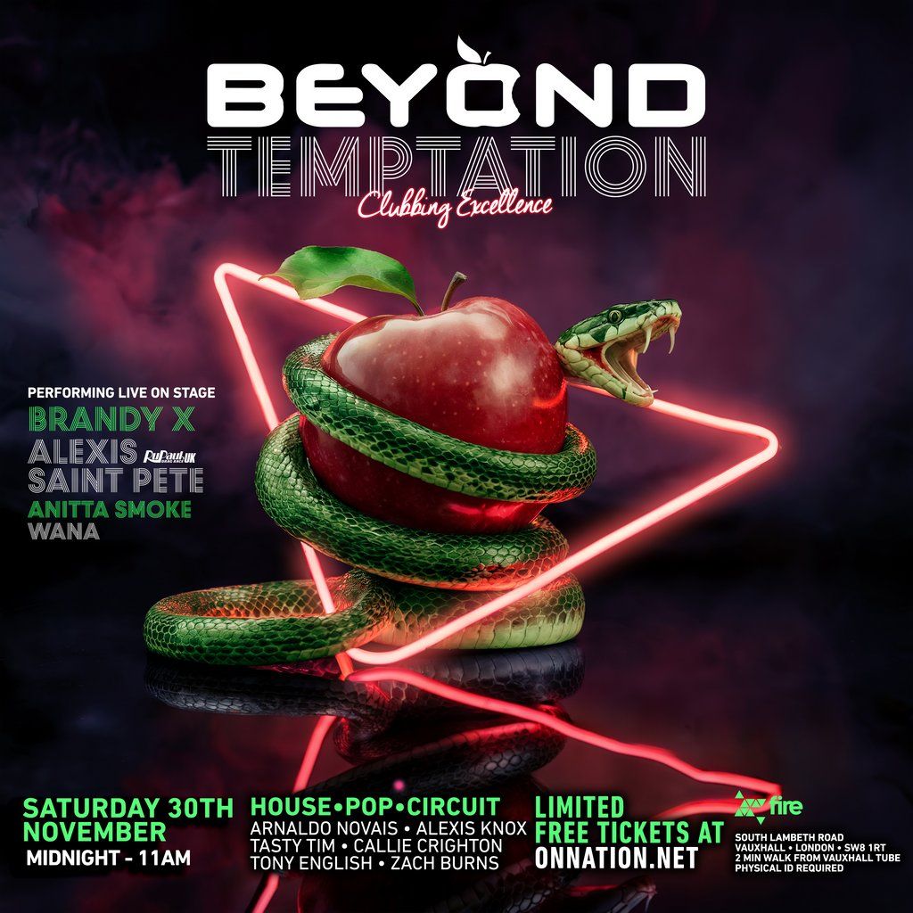 Beyond Temptation, Fire Club Vauxhall, London, 30 November to 1 ...