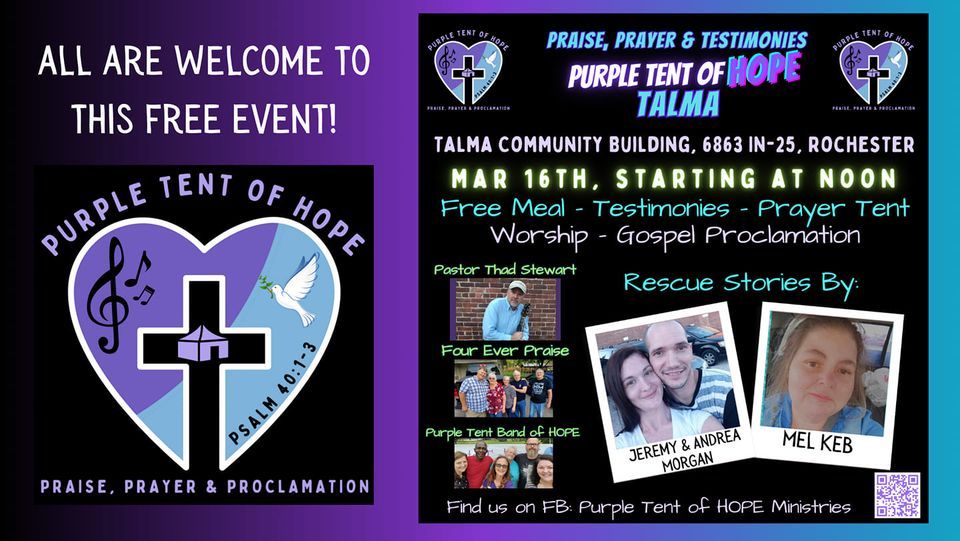 Purple Tent of Hope:Prayer,Praise & Testimonies at Talma Community ...