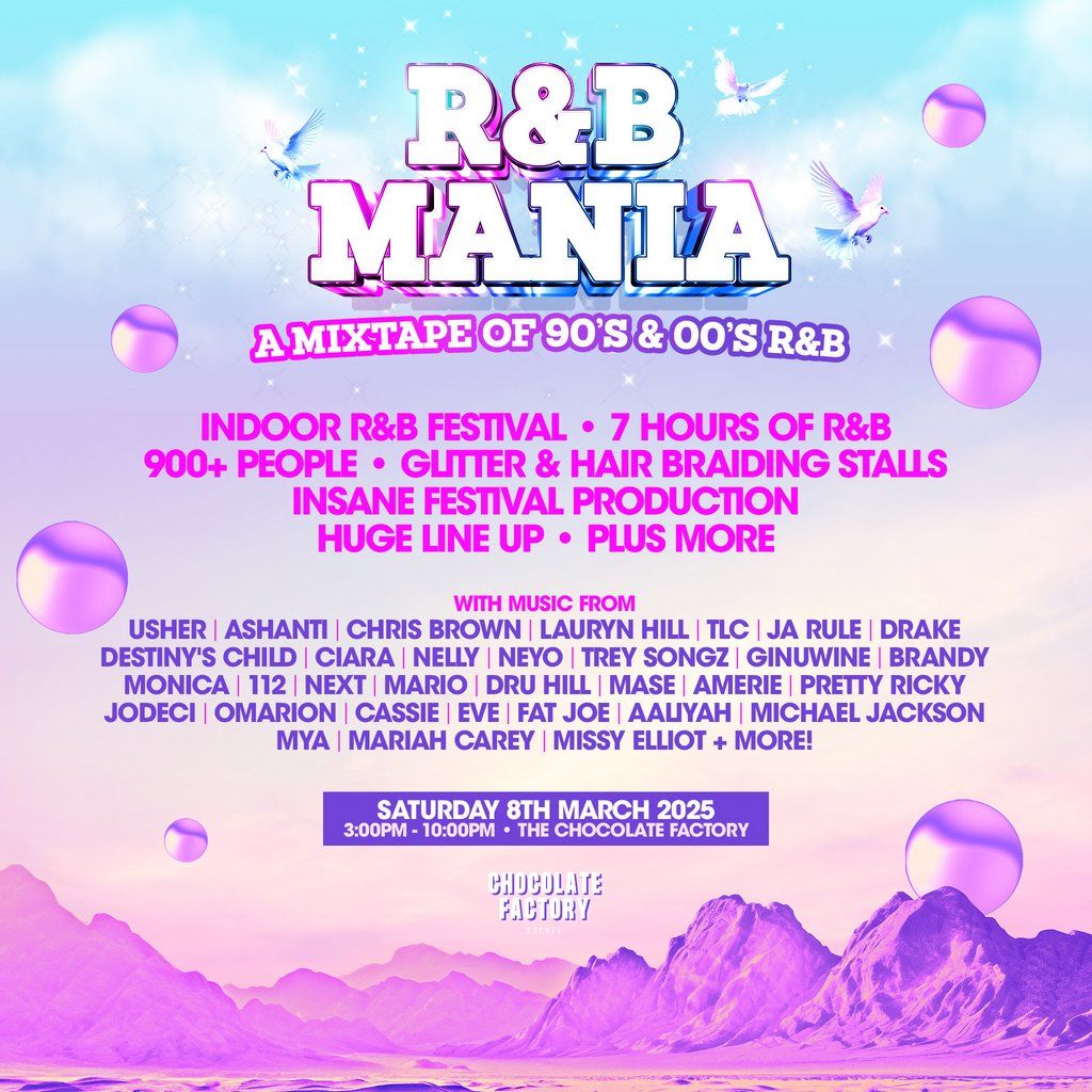 RNB MANIA [1st Birthday] | Derby R&B Indoor Festival, The Chocolate ...