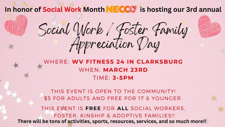 Social Worker / Foster Family Appreciation Day, WV Fitness 24 ...