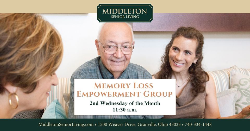 Memory Loss Empowerment Group, Middleton Senior Living, Beechwood ...