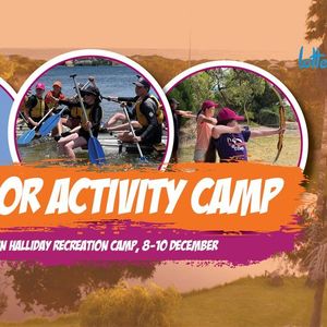 Junior Activity Camp 8-10 December, Ern Halliday Recreation Camp, Herne ...