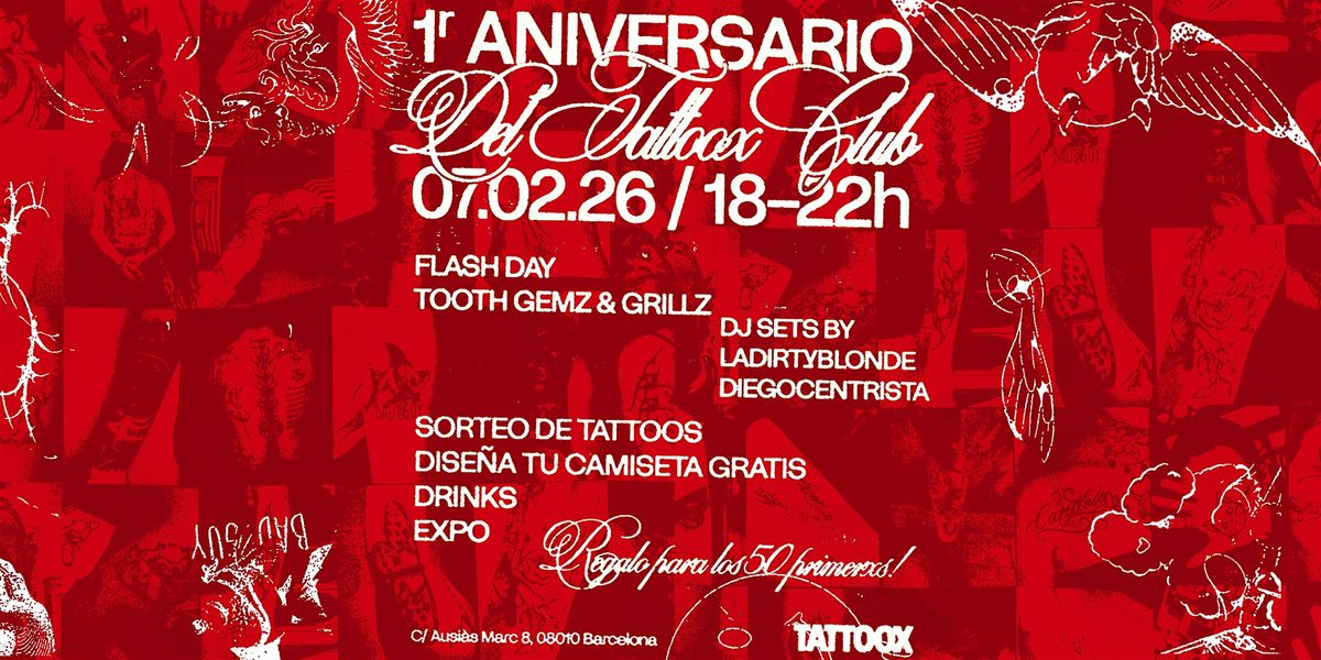 PRIMER ANIVERSARIO DEL TATTOOX CLUB, Carrer d'Ausiàs Marc, 8, Barcelona ...