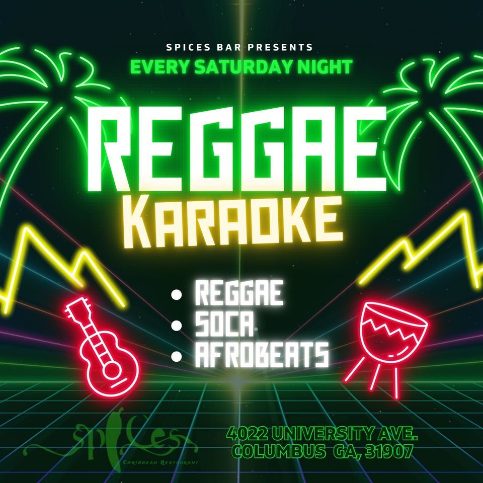Spices Reggae Karaoke Night, 4022 University Ave, Columbus, GA, 2 March ...