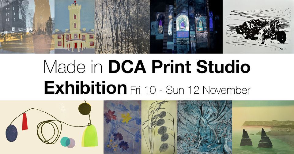 Made in DCA Print Studio Exhibition, Dundee Contemporary Arts, 10 ...
