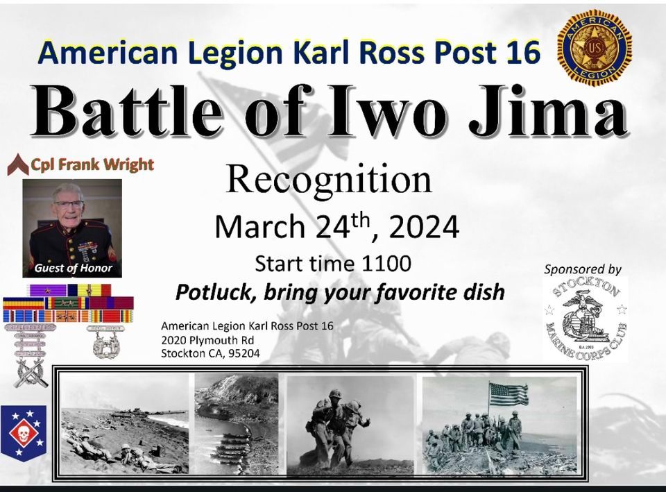 Battle of Iwo Jima Recognition Ceremony , American Legion Karl Ross ...