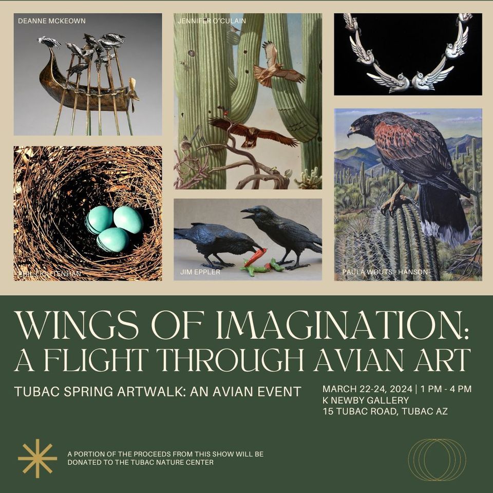 Tubac Artwalk: Wings of Imagination, Newby Gallery, Tubac, March 22 to ...
