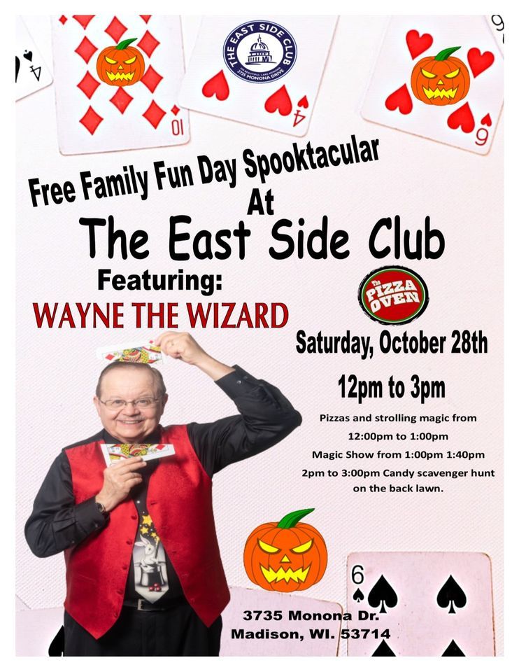 Free Family Fun Day Spooktacular w/ Wayne the Wizard, The East Side ...