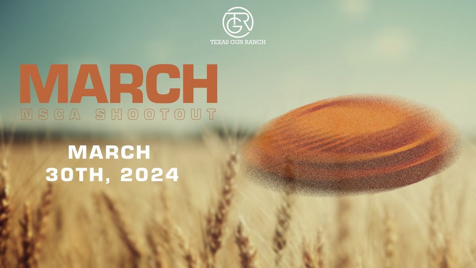 March NSCA Shootout, 15950 State Highway 205, Terrell, TX, United ...