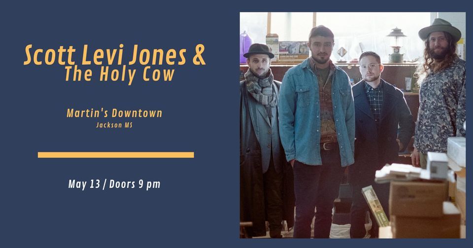 Scott Levi Jones & The Holy Cow Live at Martins Downtown, Martin's ...
