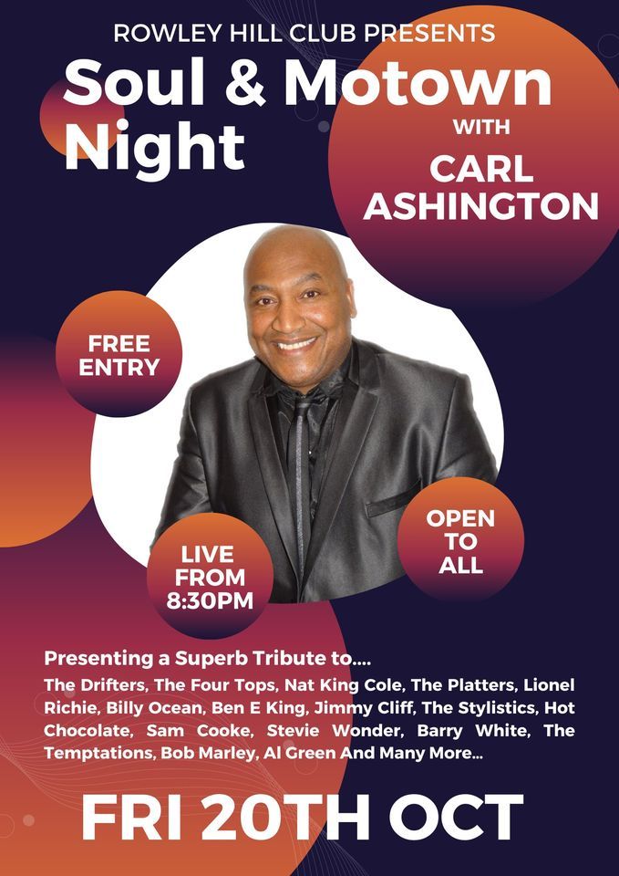 SOUL & MOTOWN with CARL ASHINGTON!, Rowley Hill Club, Huddersfield, 20 ...