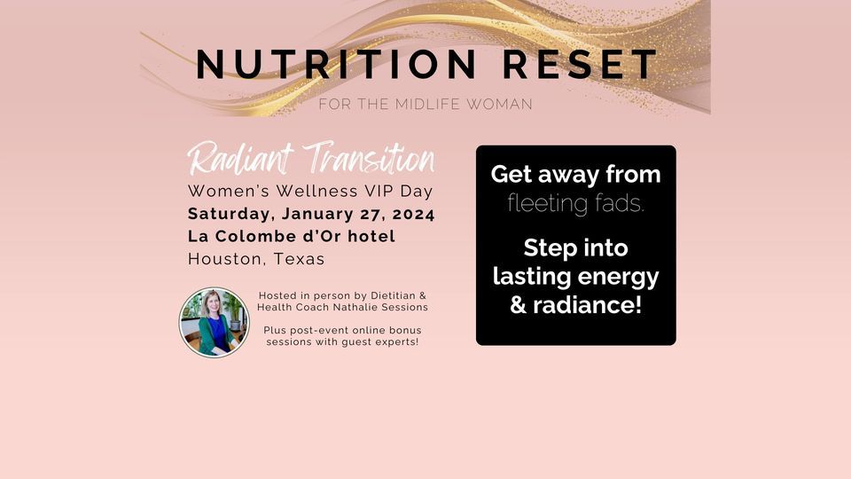 Radiant Transition: Nutrition Reset, La Colombe d'Or hotel, Houston, January 27 2024 | AllEvents.in