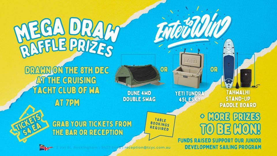 TCYC Mega Draw Raffle, The Cruising Yacht Club of W.A. Inc, Kwinana ...