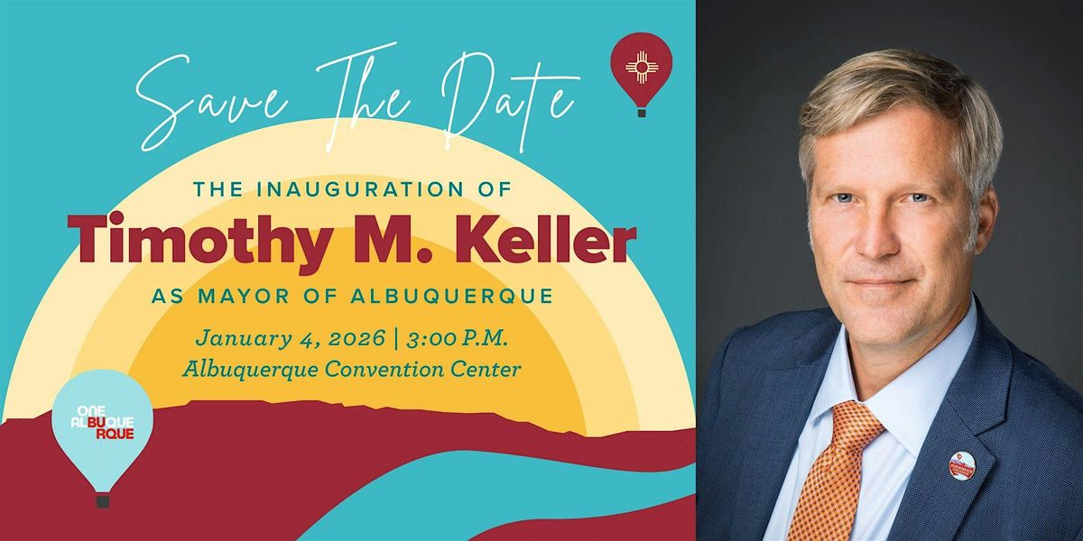 The Inauguration of Timothy M. Keller as Mayor of Albuquerque ...