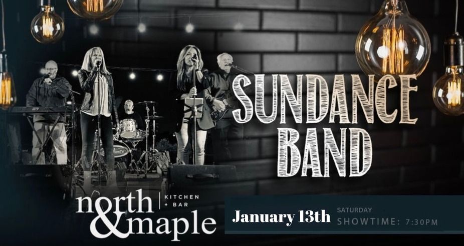 Sundance Band, North & Maple Kitchen + Bar, Tinley Park, January 13 ...