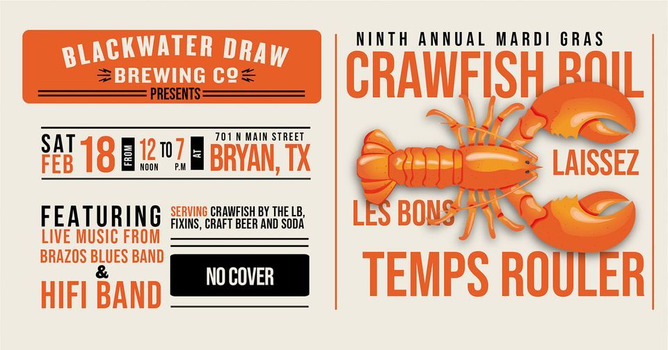Ninth Annual Mardi Gras Crawfish Boil, Blackwater Draw Brewing Co ...