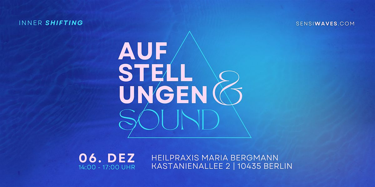 Aufstellungen in der Gruppe & Soundbath (Crystal Bowls), Heilpraxis ...