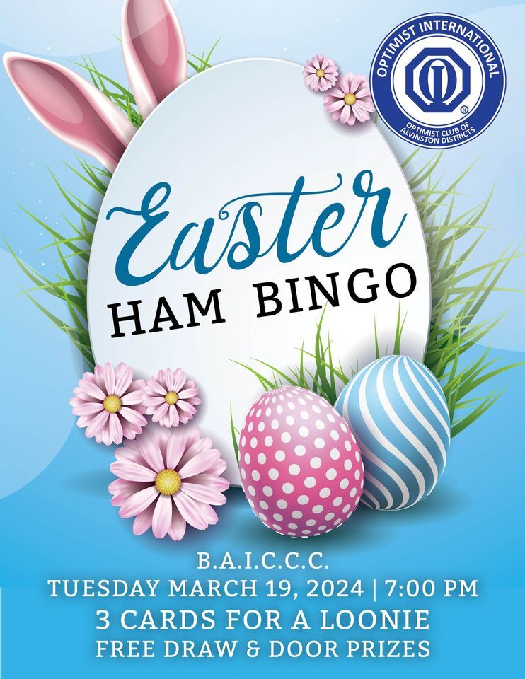 Alvinston Districts Optimist Club Easter Ham Bingo, 3310 Walnut St ...
