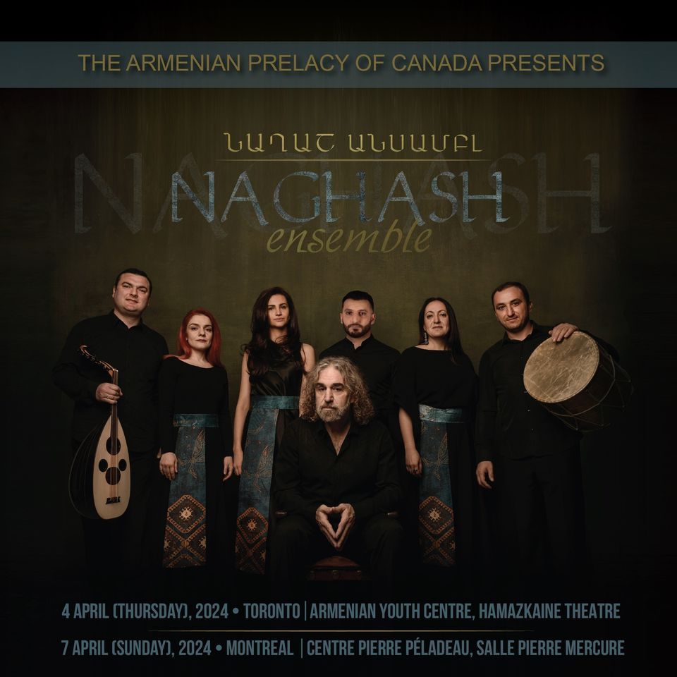 NAGHASH ENSEMBLE , Armenian Youth Centre, North York, April 4 2024 ...