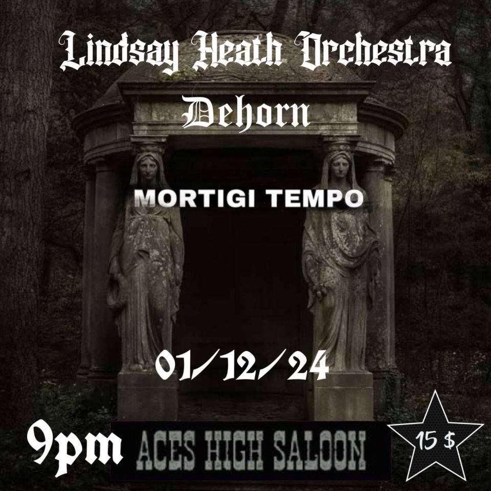 Lindsay Heath Orchestra / Dehorn / Mortigi Tempo @Aces 9pm, Aces High ...
