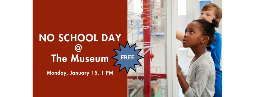 No SCHOOL DAY @ THE MUSEUM, 321 Washington Ave, Bay City, MI 48708-5837 ...