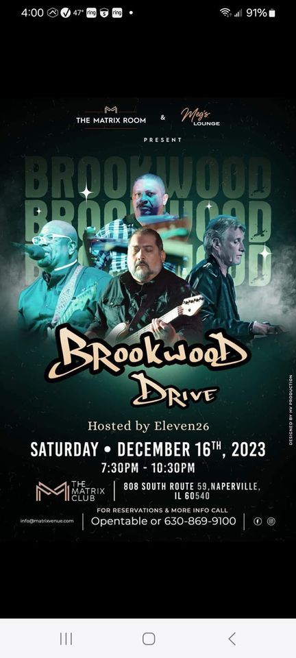 Brookwood Drive at The Matrix Club!, The Matrix Club, Naperville, 16 ...