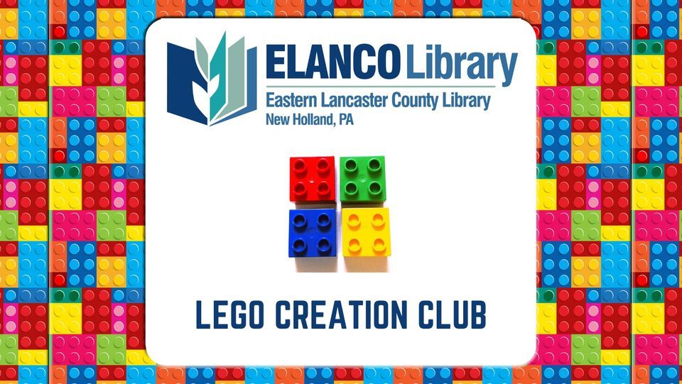LEGO Creation Club, Eastern Lancaster County Library, New Holland, 14 ...